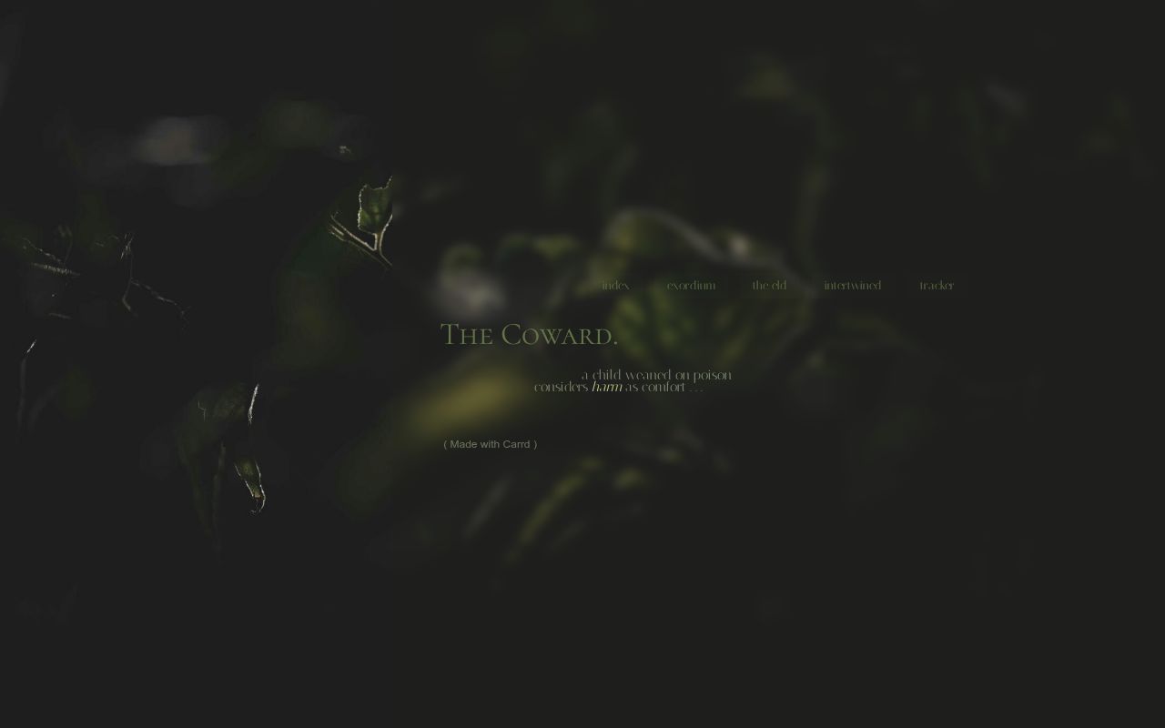 the coward.